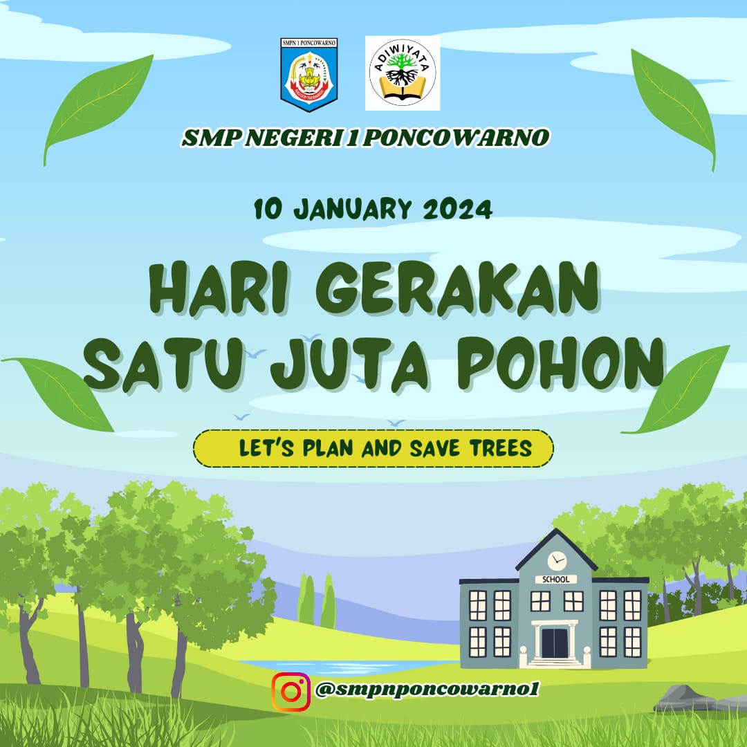 Hari Gerakan Satu Juta Pohon SMPN 1 Poncowarno | SMP Negeri 1 ...